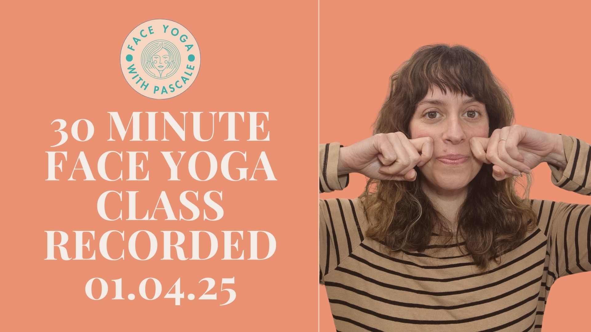 Live Face Yoga Class Recorded 01.04.25 - Blue Labelle Coaching Hub